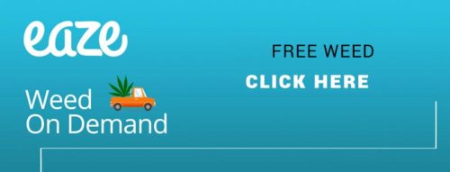 EAZE PROMO CODES | 30% off Free Weed Delivery code: HAPPY100