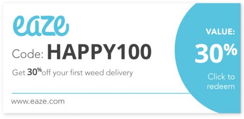 EAZE PROMO CODES | 30% off Free Weed Delivery code: HAPPY100